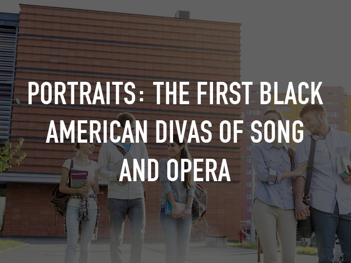 Portraits: The First Black American Divas of Song and Opera on TV ...