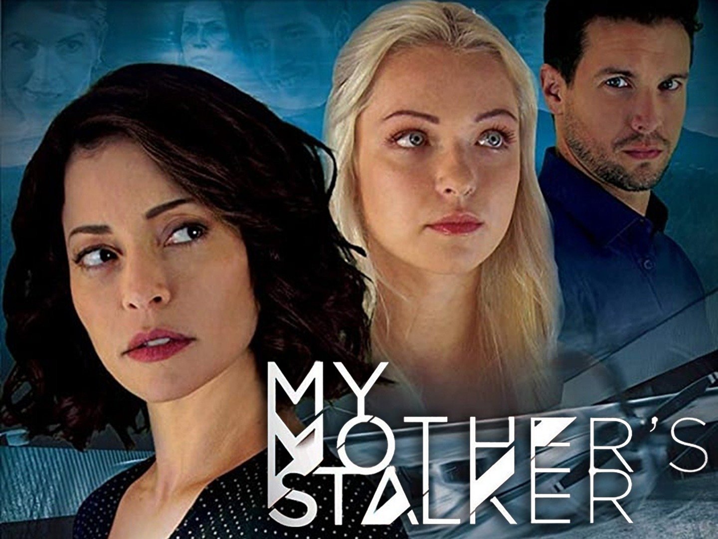 My Mother's Stalker (2018) on TV | Channels and schedules | TV24.co.uk