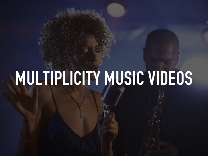Multiplicity Music Videos on TV | Channels and schedules | tvgenius.com