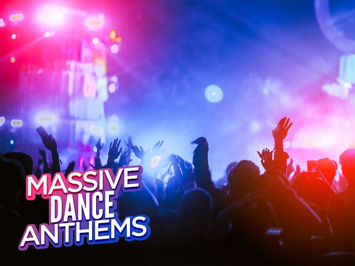 Massive Dance Anthems on TV | Channels and schedules | TV24.co.uk