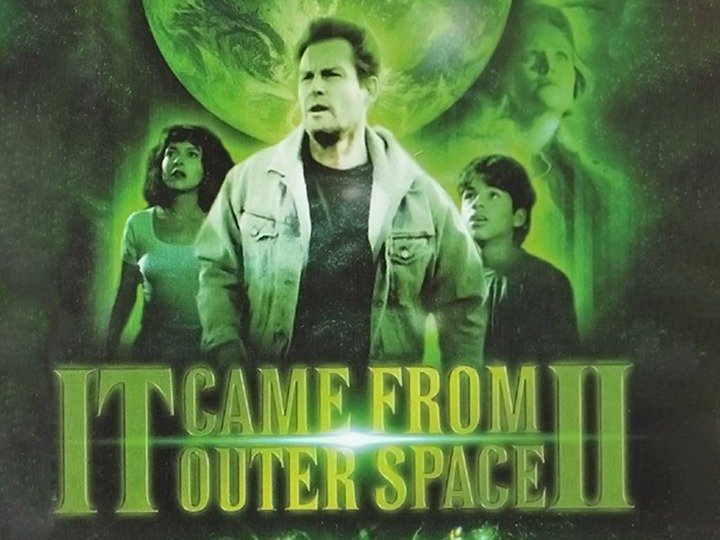 It Came From Outer Space II (1996) on TV | Channels and schedules ...
