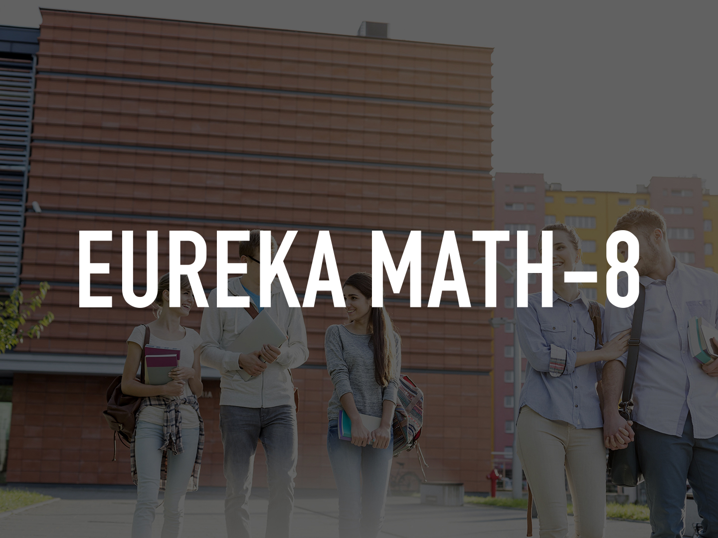 Eureka Math-8 on TV | Channels and schedules | tvgenius.com