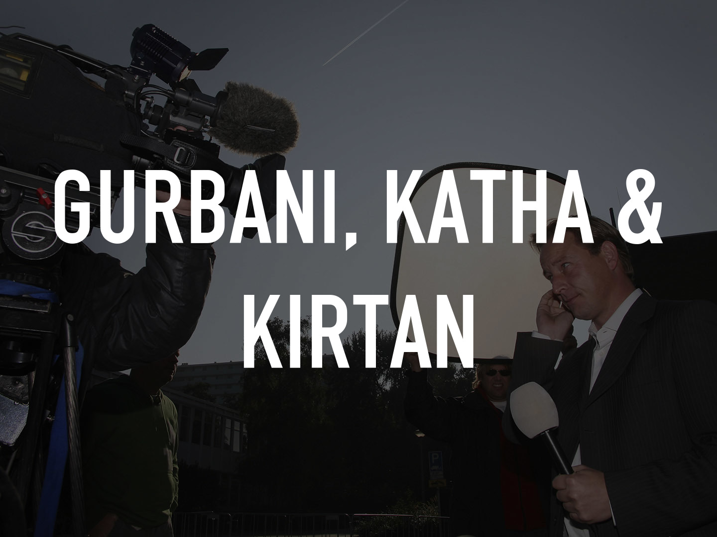 Gurbani, Katha & Kirtan on TV | Channels and schedules | TV24.co.uk