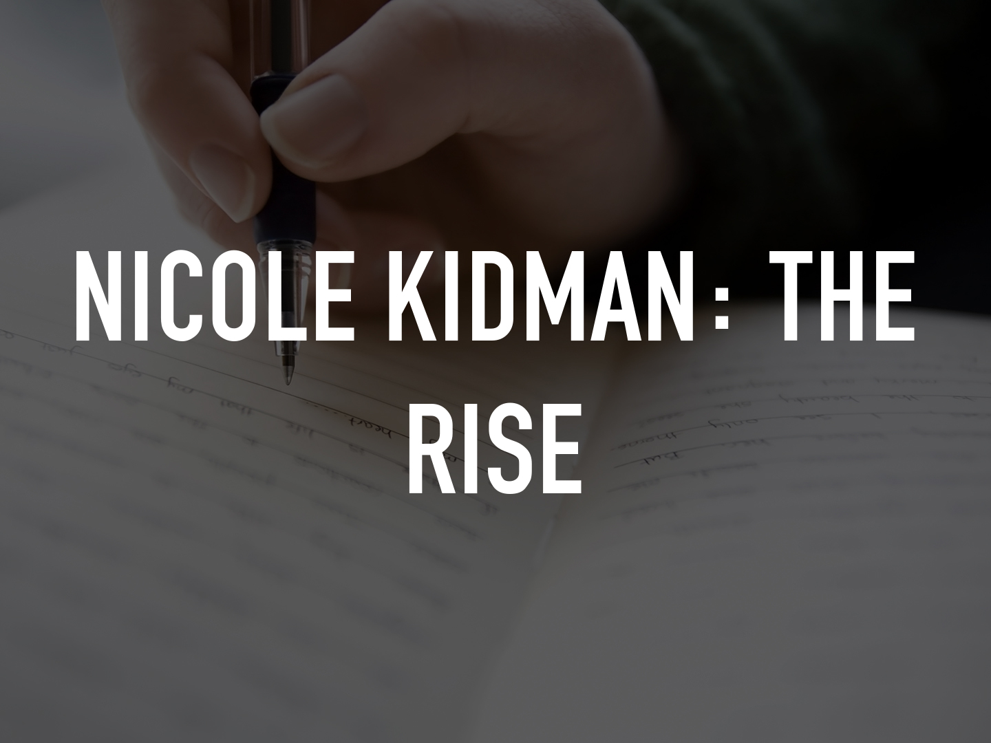 Nicole Kidman: The Rise on TV | Channels and schedules | TV24.co.uk