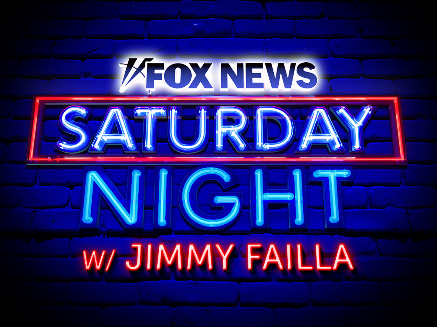 FOX News Saturday Night With Jimmy Failla on TV | Episode 14 | Channels ...