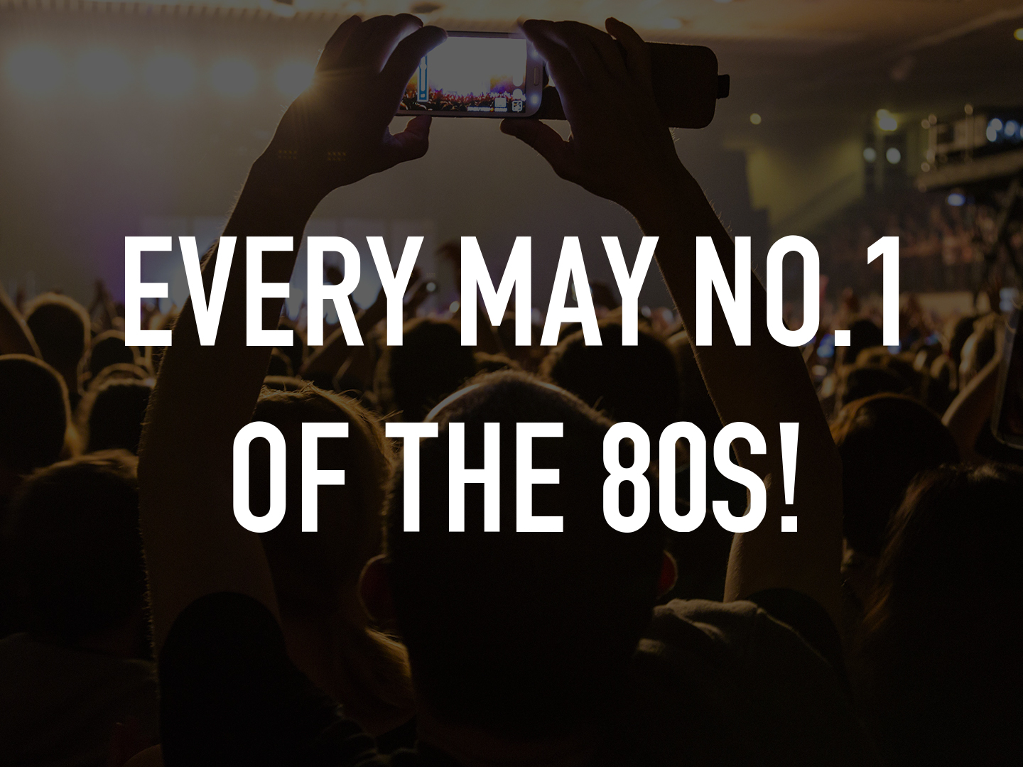 Every May No.1 Of The 80s! on TV | Channels and schedules | TV24.co.uk