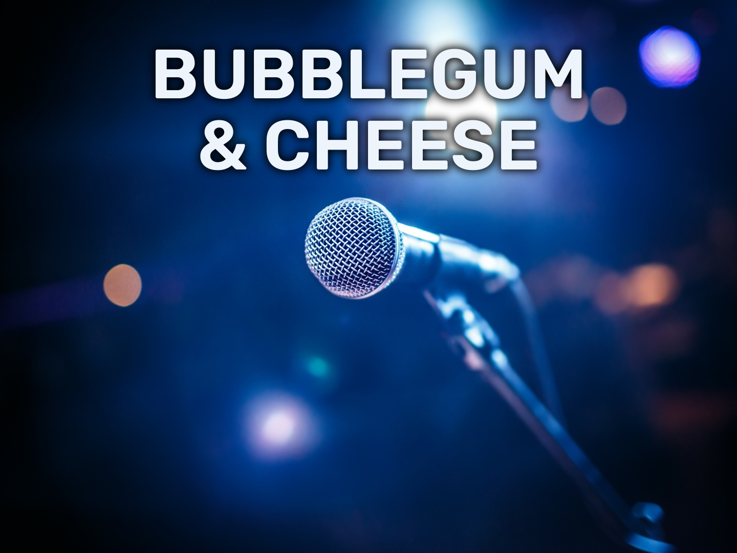 Bubblegum & Cheese on TV | Series 1 Episode 8 | Channels and schedules | tv24.co.uk