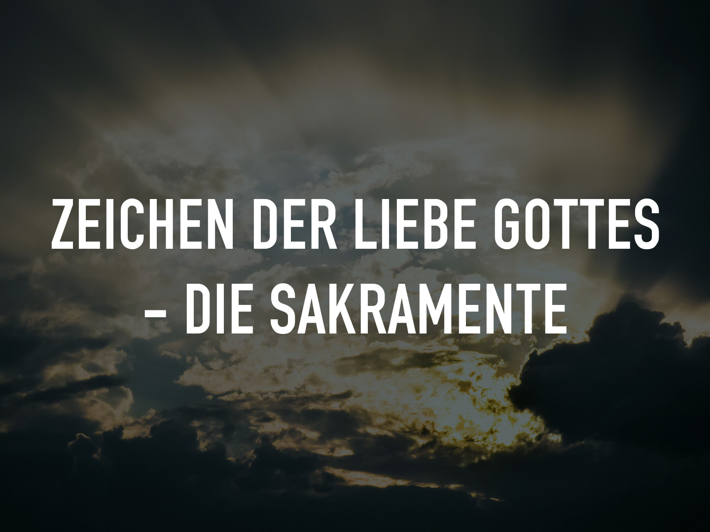 Zeichen der Liebe Gottes - Die Sakramente on TV | Channels and ...