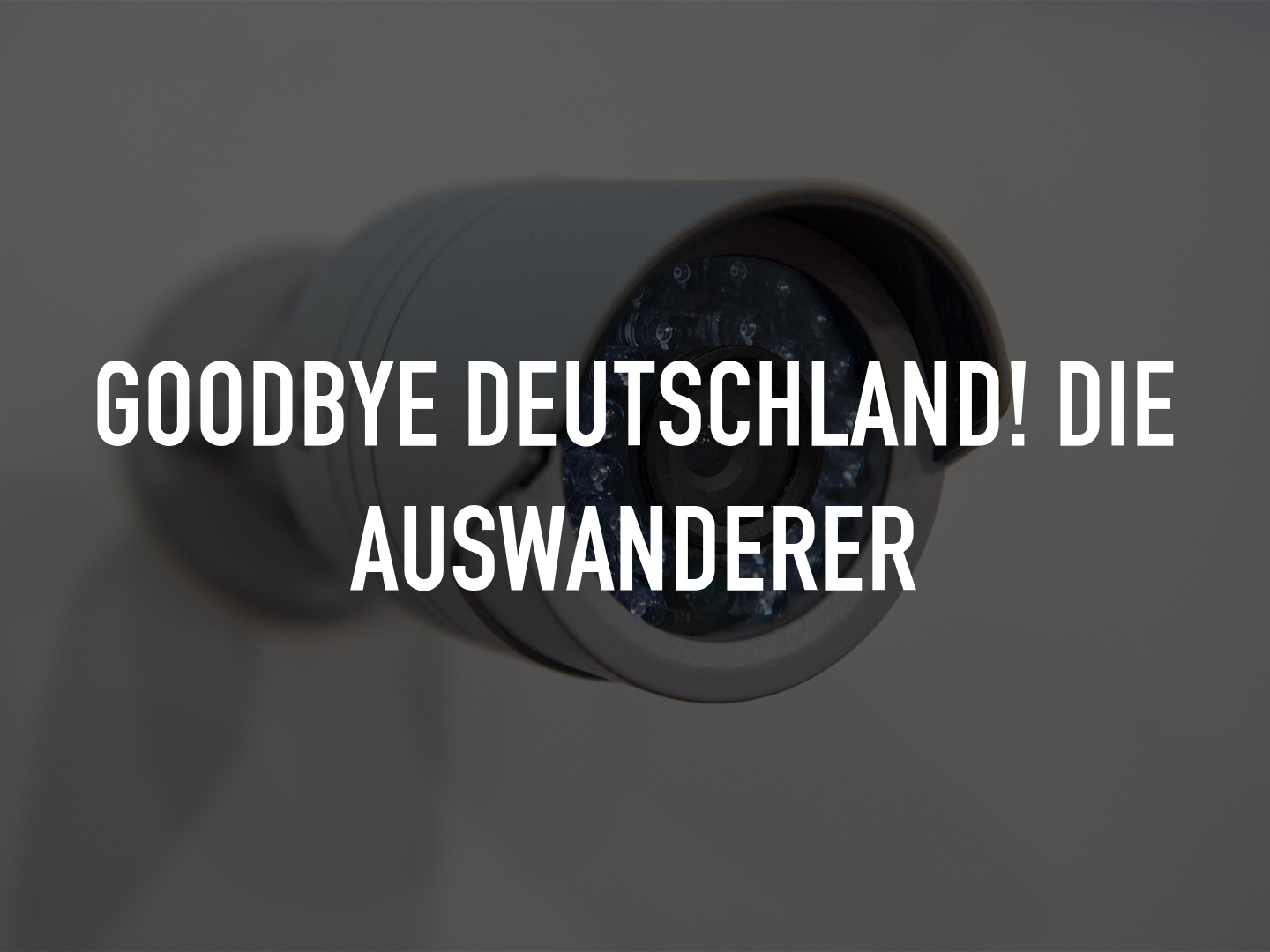 Goodbye Deutschland! on TV | Channels and schedules | tv24.co.uk