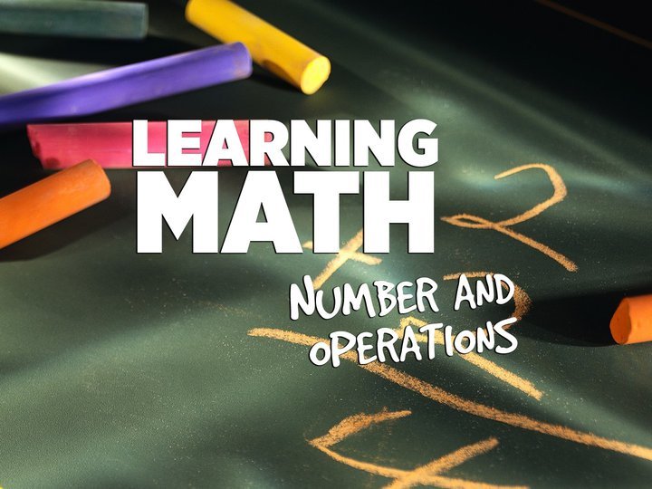 Learning Math: Number and Operations on TV | Channels and schedules | tvgenius.com